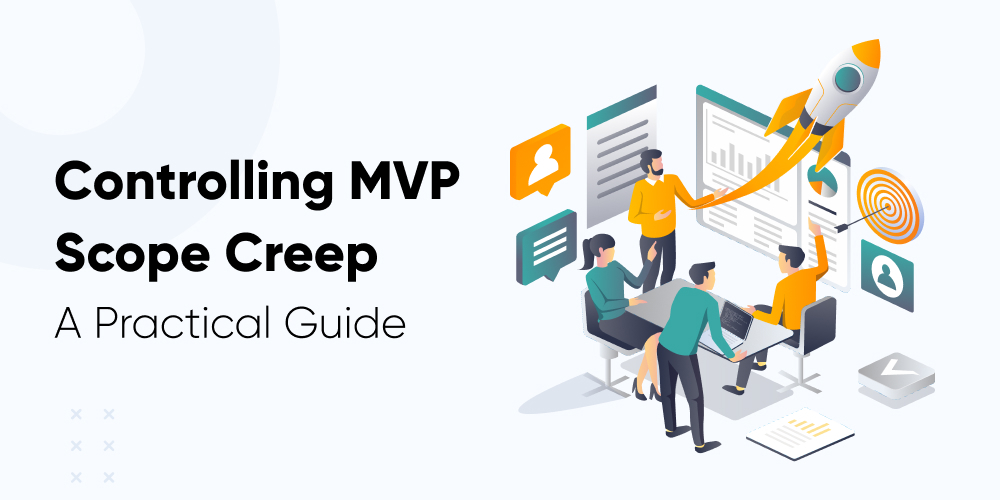 Controlling MVP Scope - A Practical Guide | Free eBook